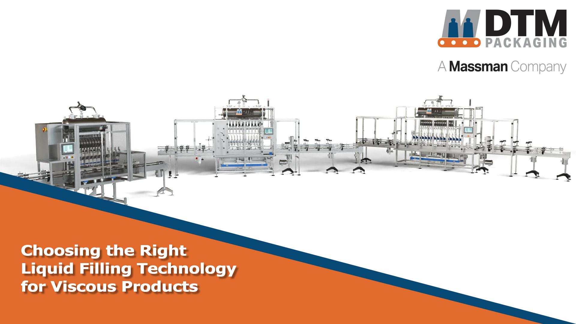 Choosing the Right Liquid Filling Technology for Viscous Products - DTM